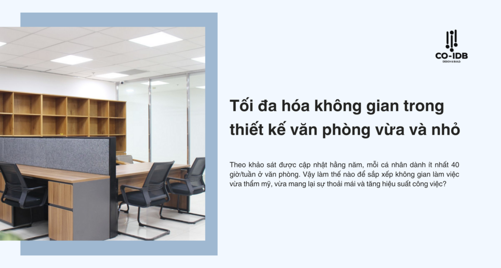 Maximizing Space in Small and Medium Office Design